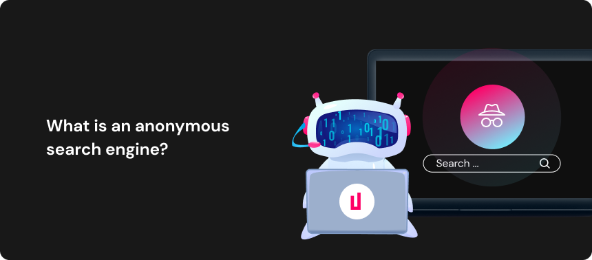 What search engines do not track users? | Urban VPN