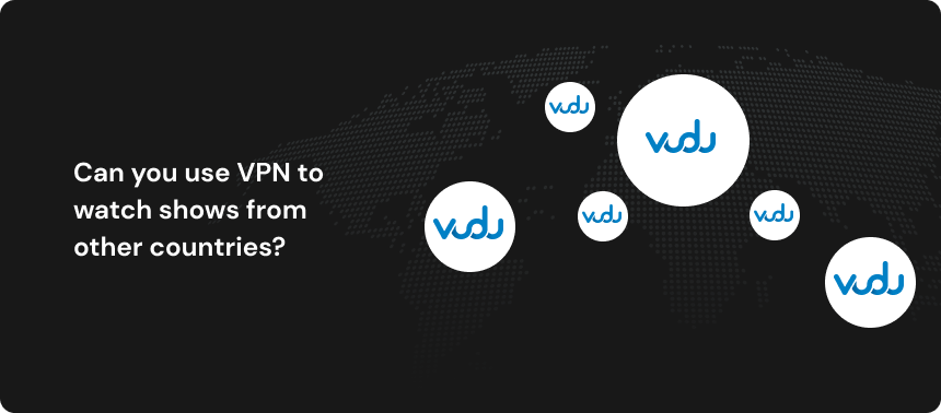 How to watch Vudu outside the US | Urban VPN