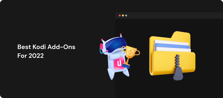 Best Kodi Add-Ons For 2022 | Urban VPN