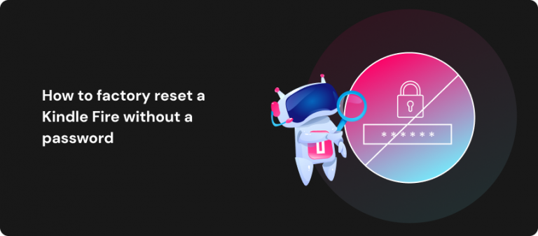 How to Factory Reset Your Kindle | Urban VPN